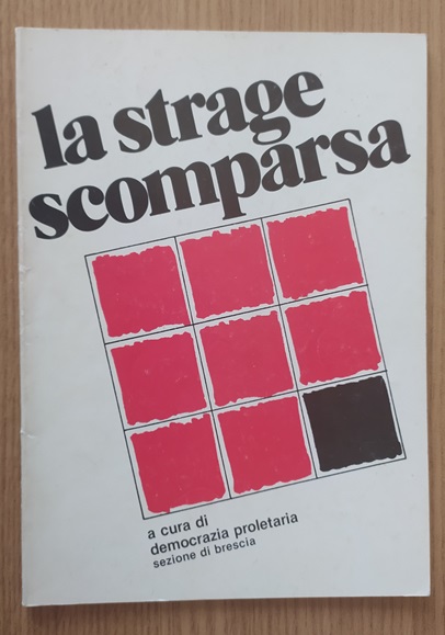 LA STRAGE SCOMPARSA